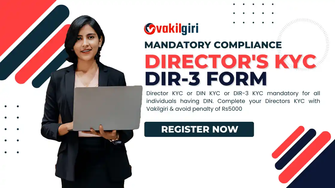 File Director KYC | DIR- 3 KYC Online | Vakilgiri