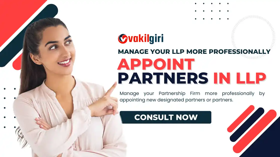 Appointment of Partners in LLP | How to Add Partners in LLP